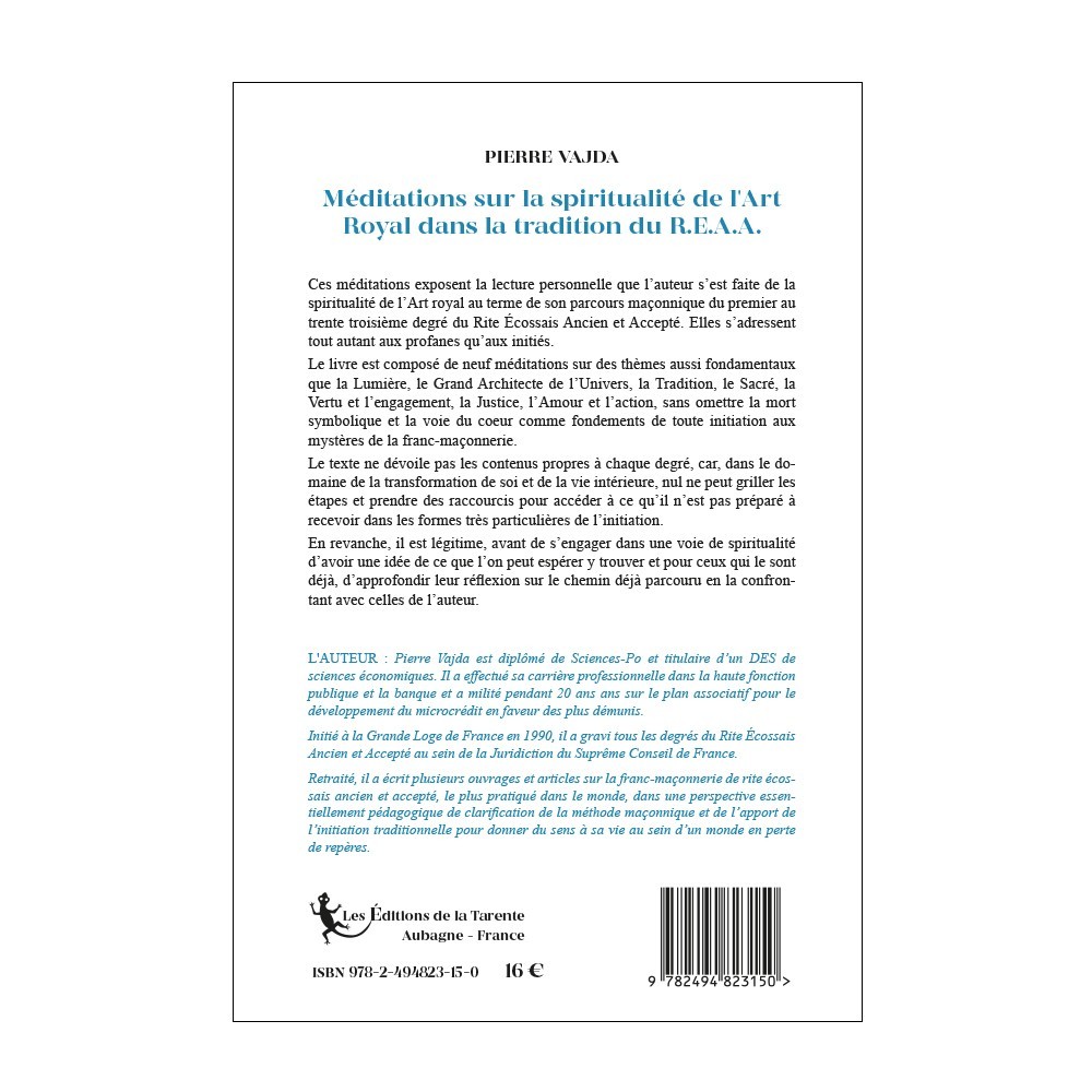 Méditations sur la spiritualité de l'Art royal dans la tradition du R.E ...