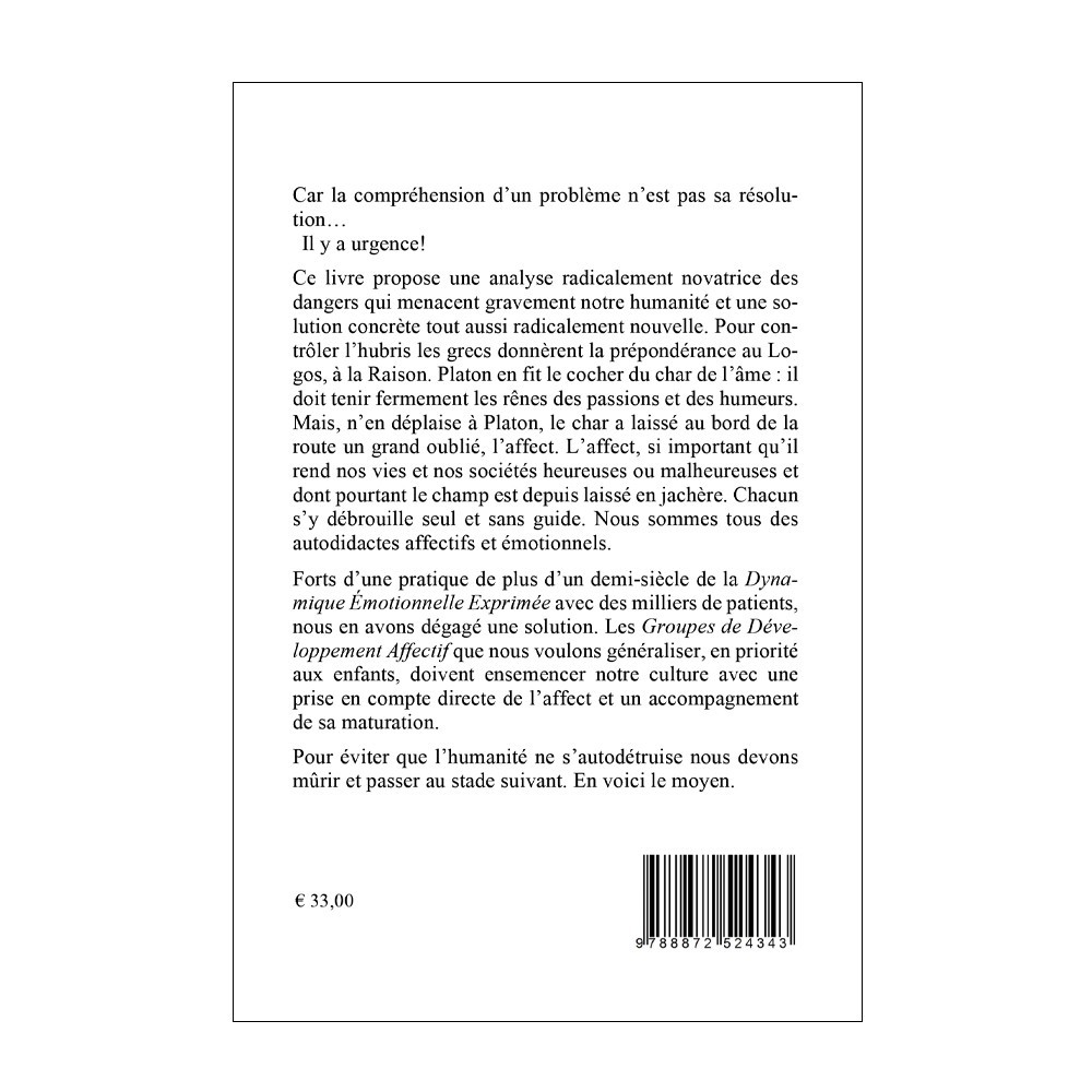 L'Humanité Stade II - deux psychiatres révolutionnent l’humain.